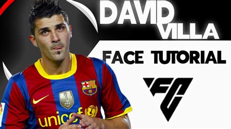 Eafc 25 How To Create David Villa Face Advanced Sculpt Tutorial Youtube