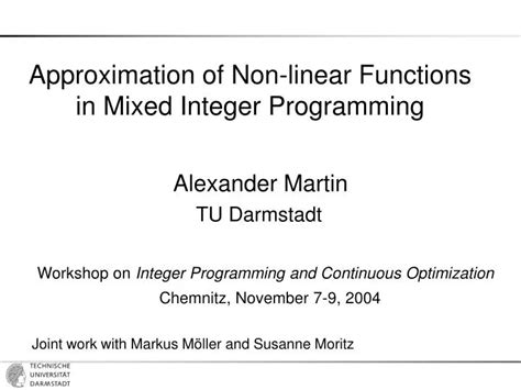 Ppt Approximation Of Non Linear Functions In Mixed Integer Programming Powerpoint Presentation