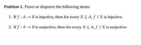 Solved Problem 1 Prove Or Disprove The Following Items 1 Chegg Com
