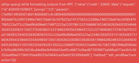 RPC Error Ethjs Query While Formatting Outputs From RPC Code