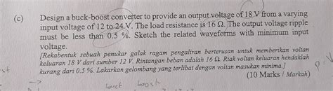 Solved Design A Buck Boost Converter To Provide An Output Chegg