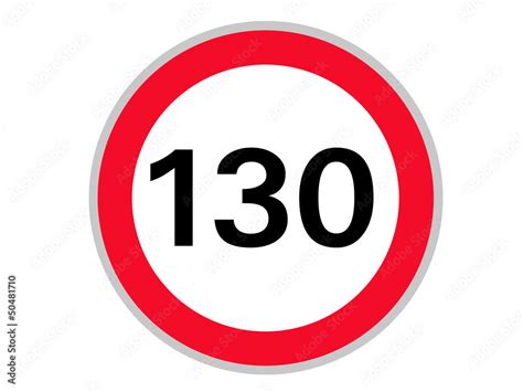 Verkehrszeichen 130 km/h Stock Illustration | Adobe Stock