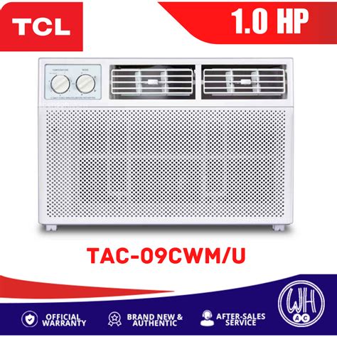 TCL 1 0HP Inverter Grade Window Type Aircon Manual TAC 09CWM U Lazada PH