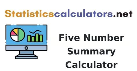22 Five Number Summary Calculator Leilahdasha