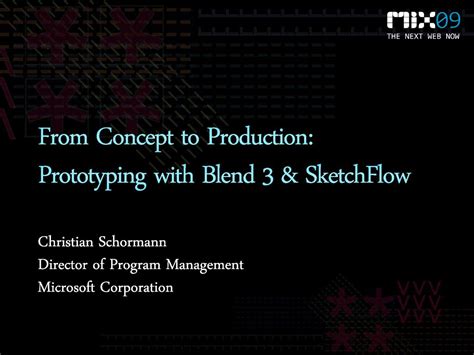 From Concept To Production Prototyping With Blend 3 And Sketchflow Ppt