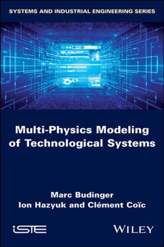 Multi Physics Modeling Of Technological Systems Controses Store