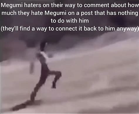 Megumi Haters Trying To Not Hate Megumi For A Zepto Second Their Heart Is About To Explode