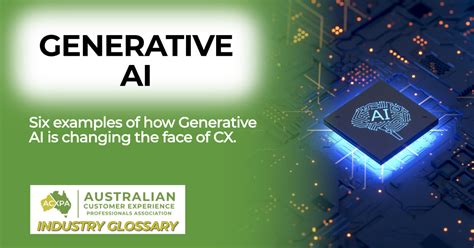 Generative AI 6 Examples To Improve Your CX