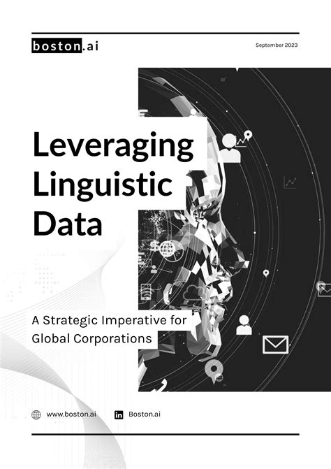 Leveraging Linguistic Data A Strategic Imperative For Global Corporations By Bostonai Issuu