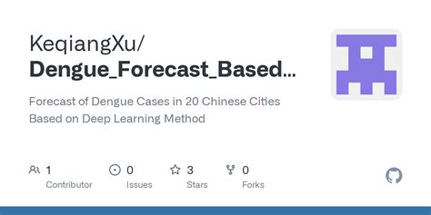 Github Keqiangxu Dengue Forecast Based On Lstm Forecast Of Dengue
