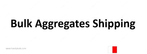 Bulk Aggregates Shipping Handybulk