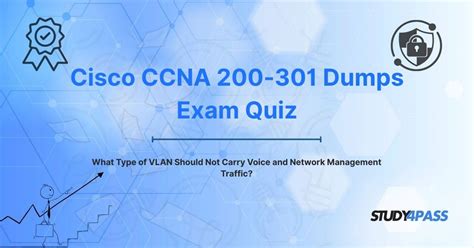 What Type Of Vlan Should Not Carry Voice And Network Management Traffic