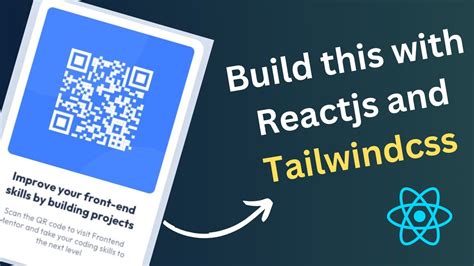 Build Qr Code Component With React And Tailwindcss Beginners 2023