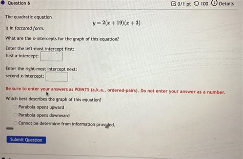 Solved The Quadratic Equation Is In Factored Form [