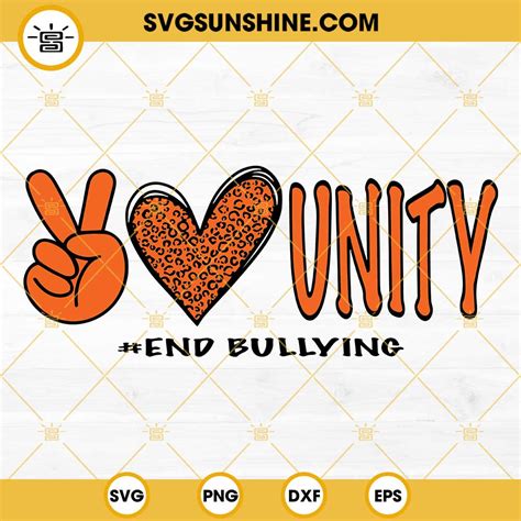 Unity Day Svg Peace Love Unity Svg End Bullying Svg