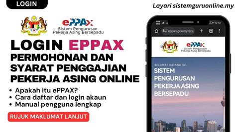 Login Eppax Permohonan Dan Syarat Penggajian Pekerja Asing Online