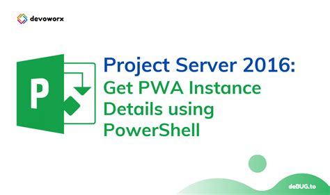 Get Pwa Instance Details Using Powershell