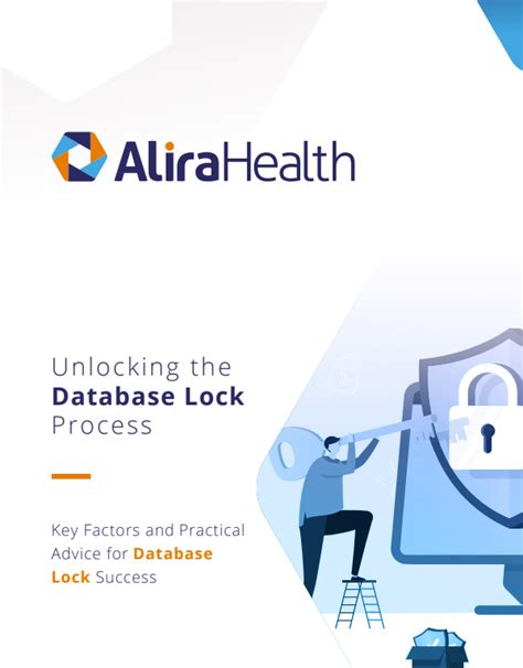 Unlocking The Database Lock Process Alira Health