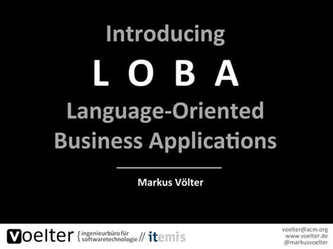 introducing language oriented business applications markus voelter ppt