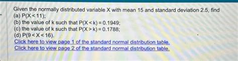 Solved Given The Normally Distributed Variable X With Mean