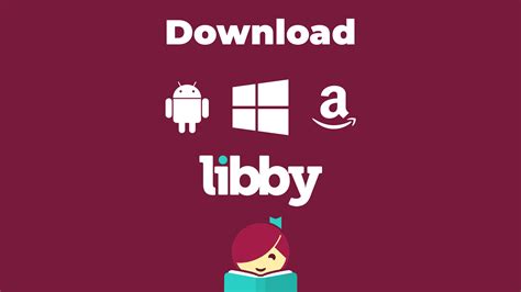 Libby App Library Download Libby For Pc Android And Kindle