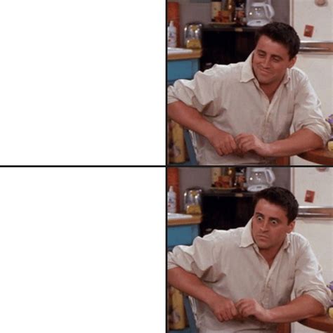 Joey Tribbiani Memes