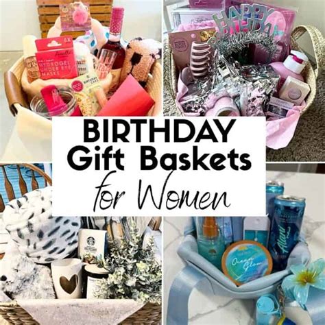 20 Diy Birthday T Baskets For Women Cute Easy And Aesthetic Ideas