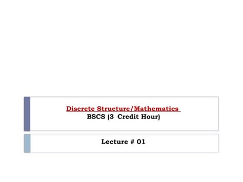 Discrete Structures Lecture 1 Pdf