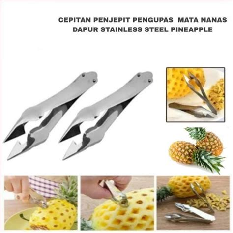 Promo Alat Pencapit Mata Nanas Penjepit Stainless Steel Pakingstandart Diskon 47 Di Seller