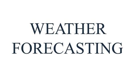 Weather Forecasting Pptx