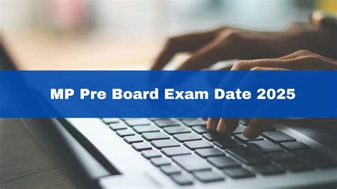 MP Pre Board Exam Date MPBSE Class Th Th Time Table Released Check Full Schedule Here