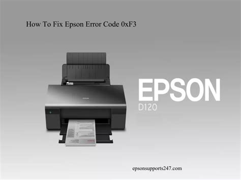 Ppt How To Fix Epson Error Code 0xf3 Powerpoint Presentation Free