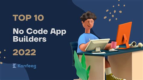 Top No Code App Builders In 2022 Konfeeg