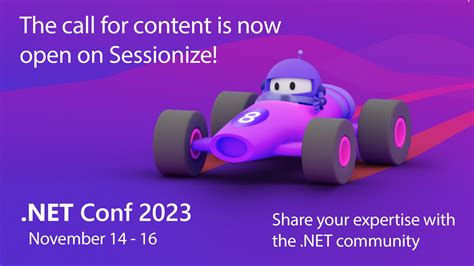The Dotnetconf 2023 Call For Content The Net Platform