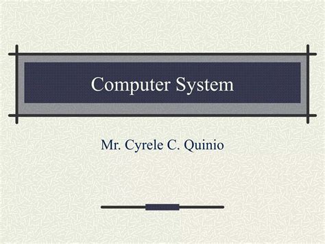 Computer System Ppt