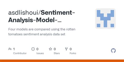 Github Asdlishouisentiment Analysis Model Comparison Four Models
