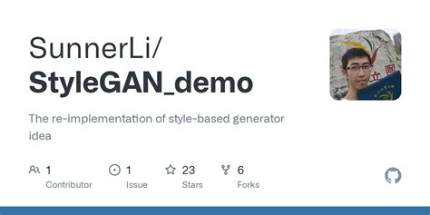 Github Sunnerlistylegandemo The Re Implementation Of Style Based Generator Idea