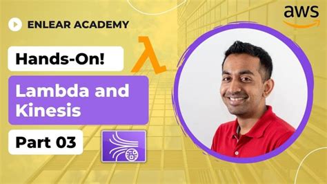 Aws Kinesis Lambda Enlearacademy Manoj Fernando