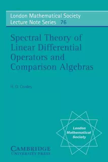 Spectral Theory Of Linear Differential Operators And Comparison Algebras By Ho Eur 4629
