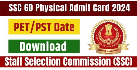 Ssc Gd Physical Admit Card 2024 Pstpet Date Full Details