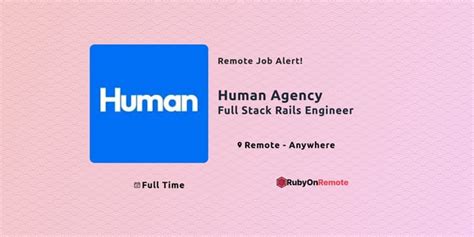 Work Remotely At Human Agency As A Full Stack Rails Engineer Rrubyonremote