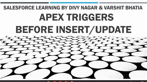 Salesforce Learning Episode7 What Are Apex Triggers What Are