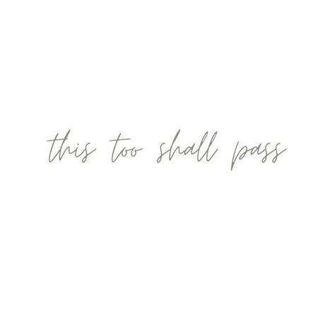 This Too Shall Pass Cursive Tattoo