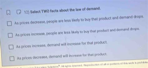 Solved 12 Select Two Facts About The Law Of Demand As Prices