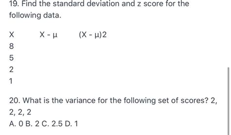 Solved Find The Standard Deviation And Z Score For The Chegg