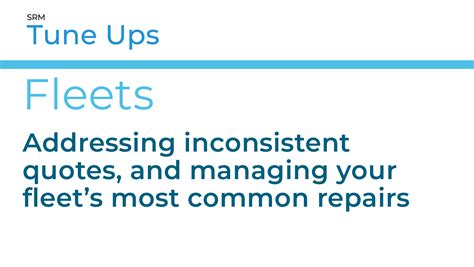 Addressing Inconsistent Quotes And Managing Your Fleets Most Common Repairs Decisiv