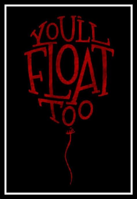 Pin By Leviatha9 On Flicks Youll Float Too Pennywise Horror Movie