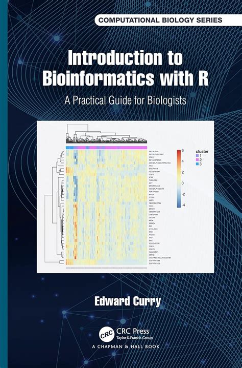 Introduction To Bioinformatics With R Chapman And Hallcrc Computational Biology