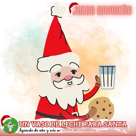 Un Vaso De Leche Para Santa Gu As Y Scouts Nua Mana