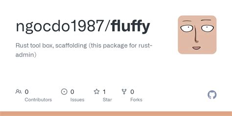 Github Ngocdo1987fluffy Rust Tool Box Scaffolding This Package For Rust Admin